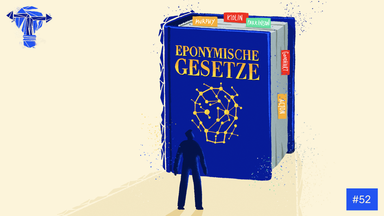 Die fünf besten eponymischen Gesetze der Welt | Struktur Management Partner